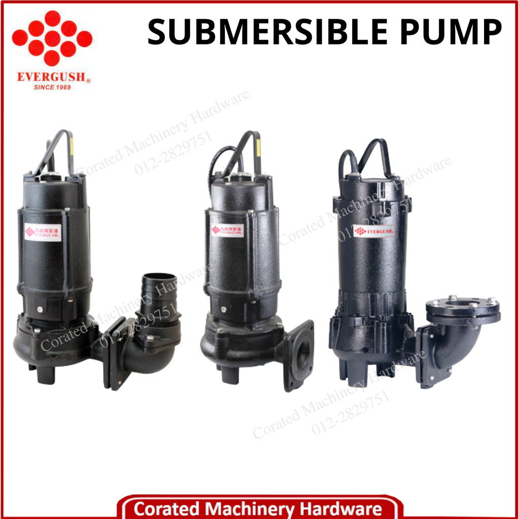 EVERGUSH HEAVY DUTY WASTE WATER SUBMERSIBLE PUMP | Corated Enterprise
